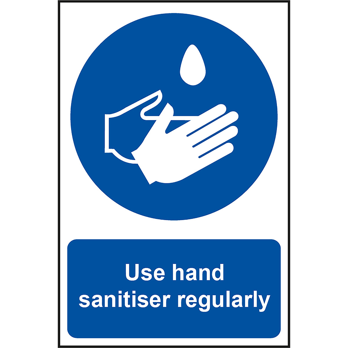 Self-Adhesive Vinyl “Use Hand Sanitiser Regularly” Sign 200mm x 300mm ...