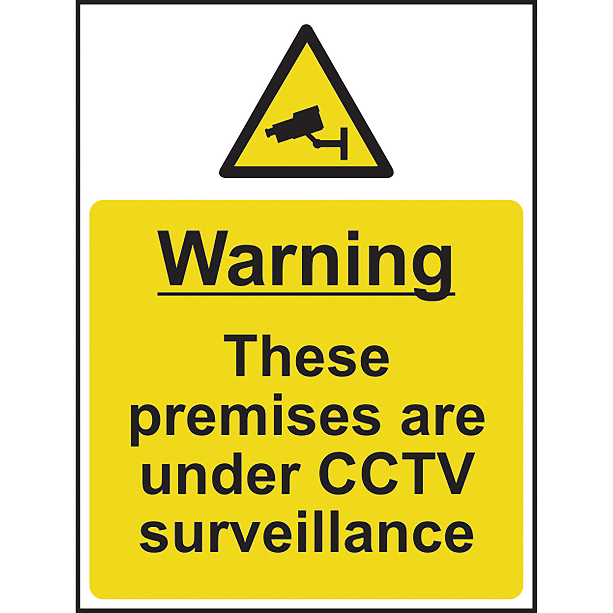 PVC "Warning These Premises Are Under CCTV Surveillance" Sign 300mm x ...