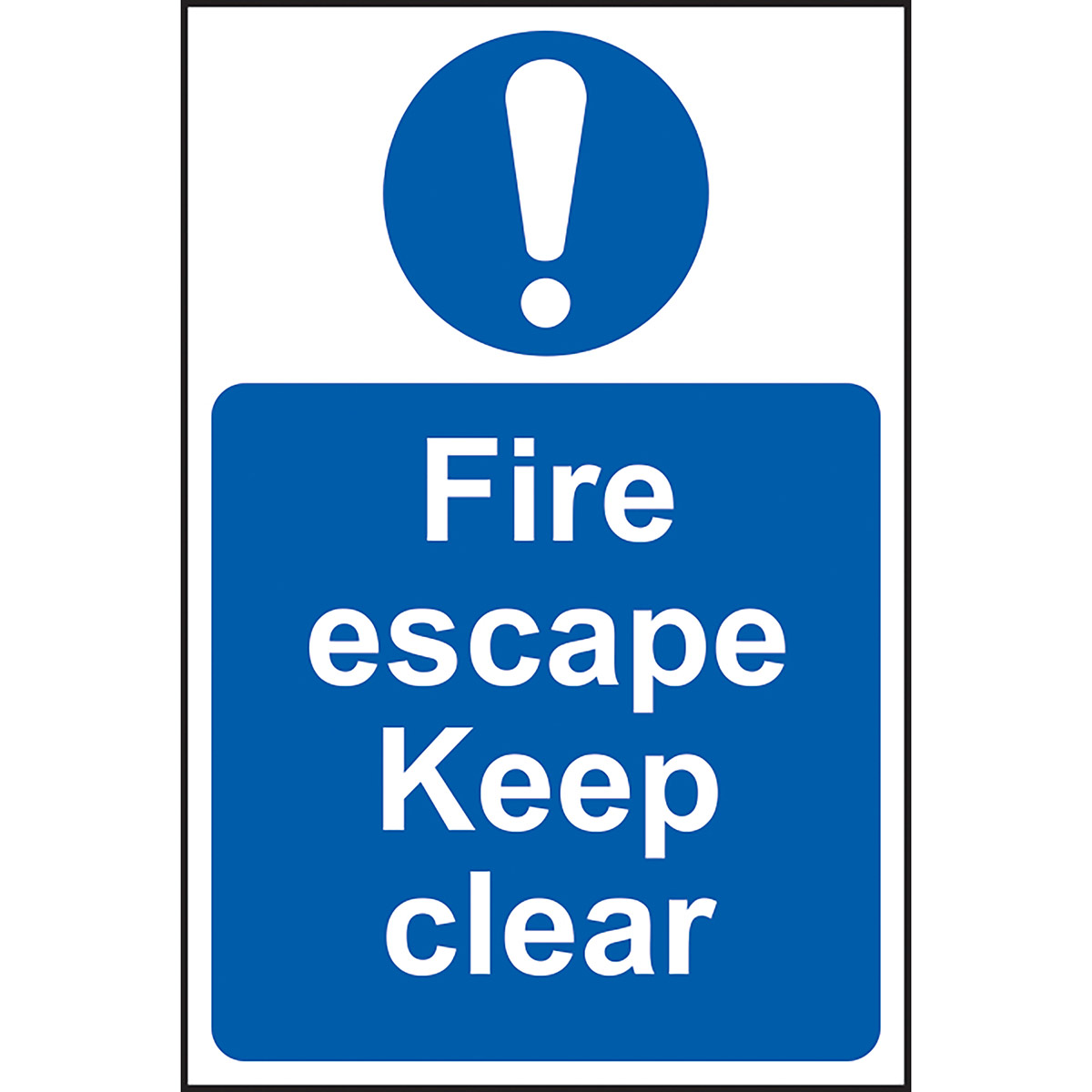 Self-Adhesive Vinyl "Fire Escape Keep Clear" Sign 400mm x 600mm ...