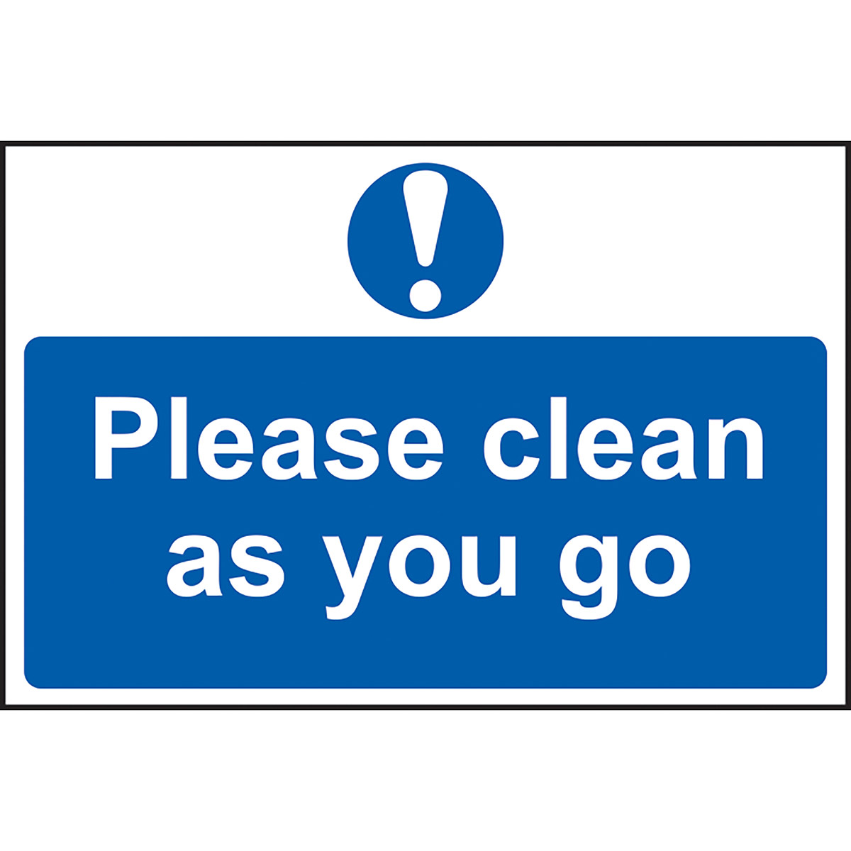 Self-Adhesive PVC "Please Clean As You Go" Sign 300mm x 200mm ...