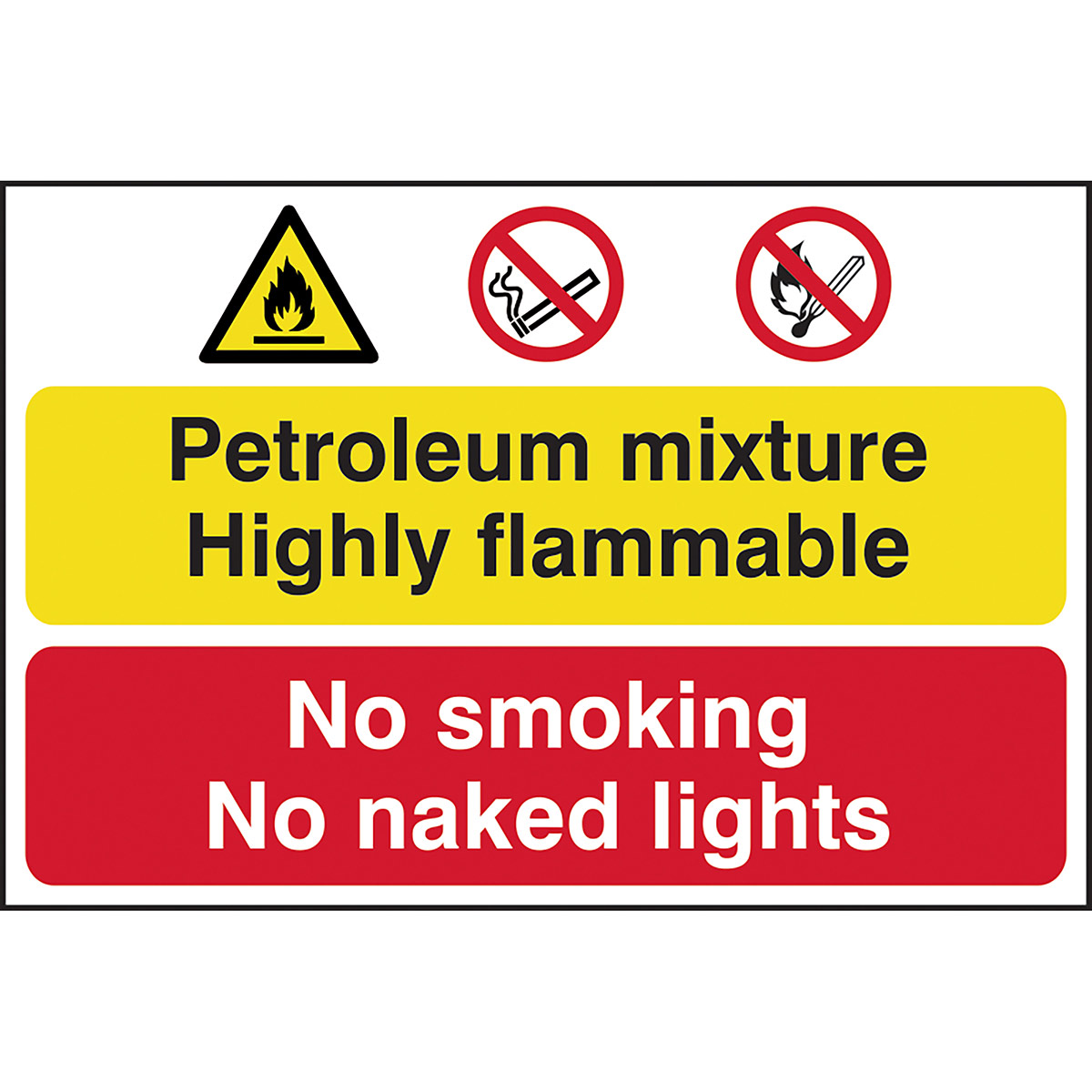 Self-Adhesive PVC "Petroleum Mixture... No Smoking..." Sign 600mm x ...