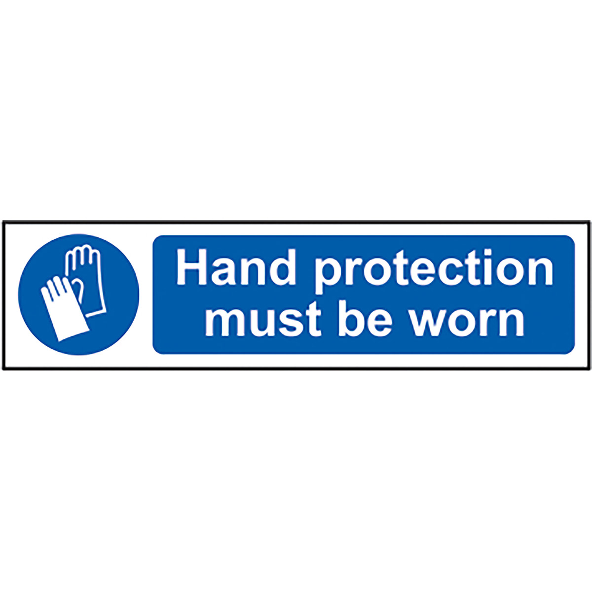 Self-Adhesive PVC "Hand Protection Must be Worn" Sign 200mm x 50mm ...