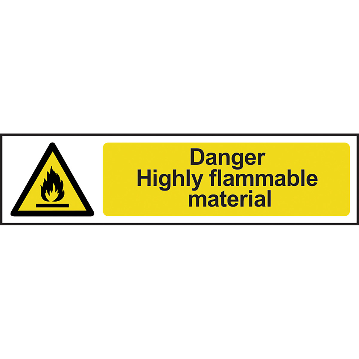 Self-Adhesive PVC "Danger Highly Flammable Material" Sign 200mm x 50mm ...