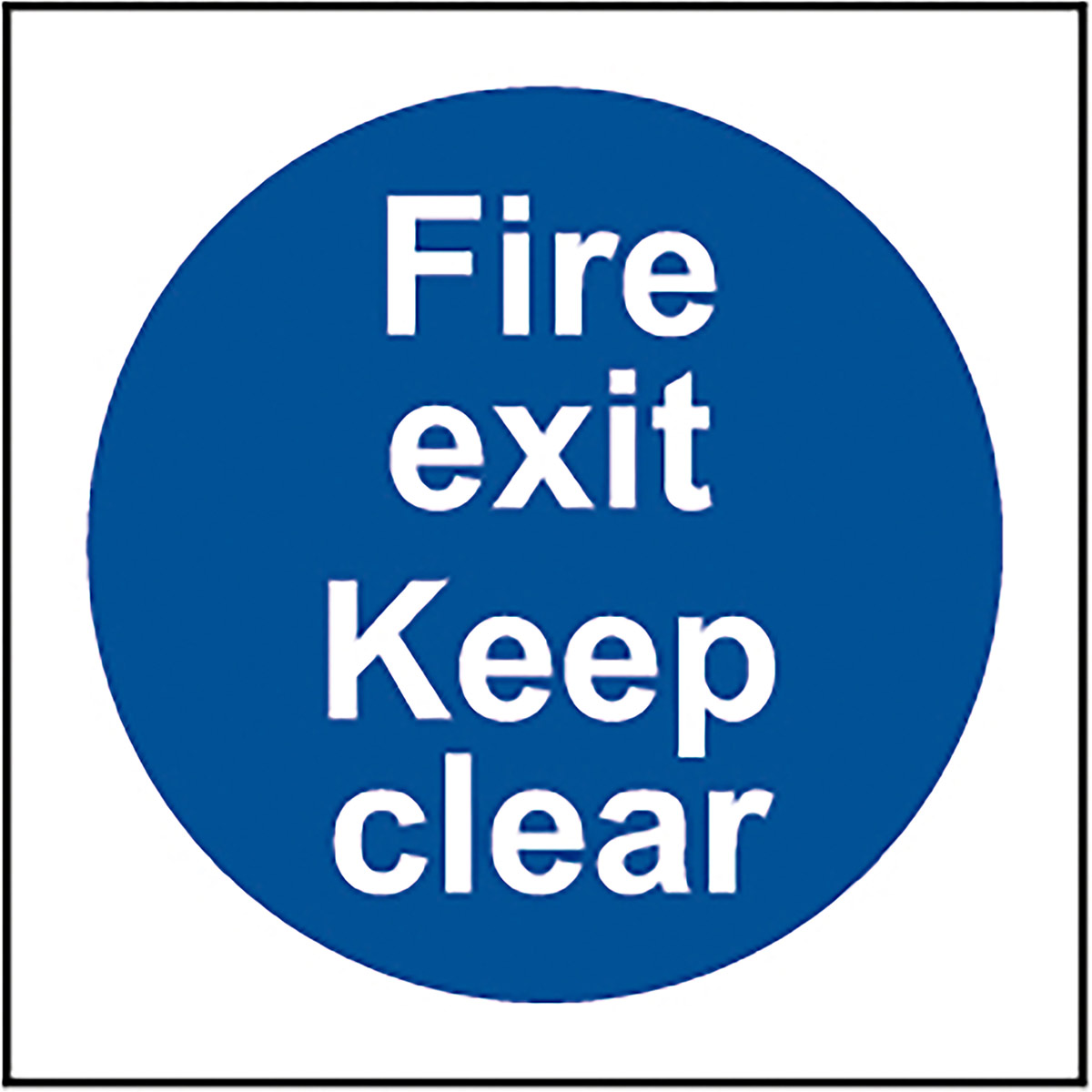 Self-Adhesive Vinyl "Fire Exit Keep Clear" Sign 200mm x 200mm ...