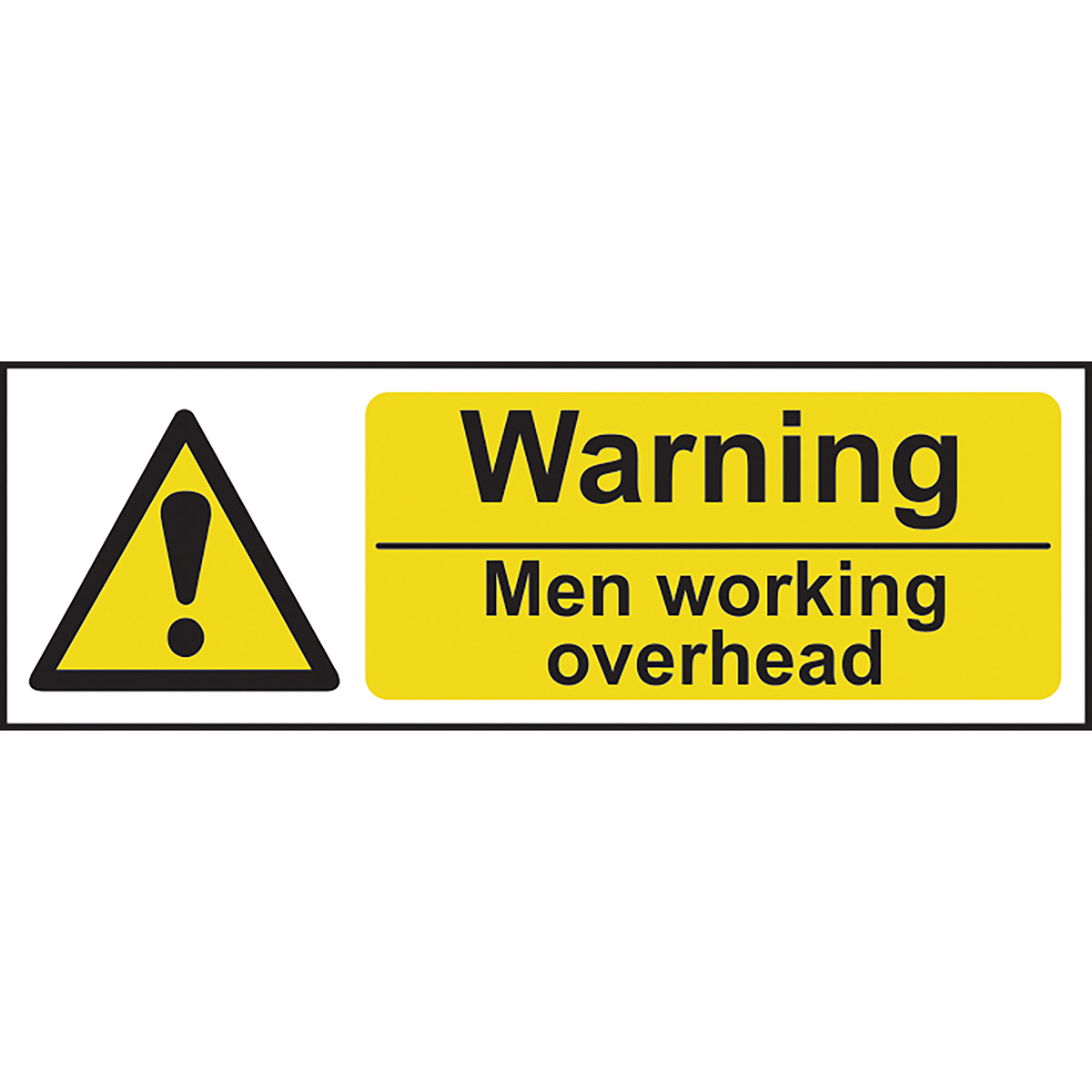 PVC "Warning Men Working Overhead" Sign 600mm x 200mm | Spectrum ...