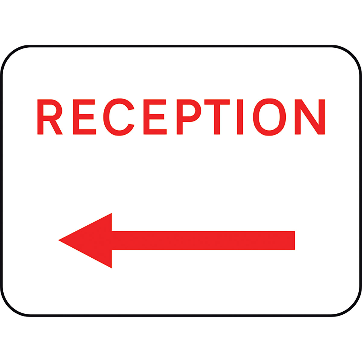Dibond Rectangular "Reception" Left Road Sign with Channel 600mm x ...