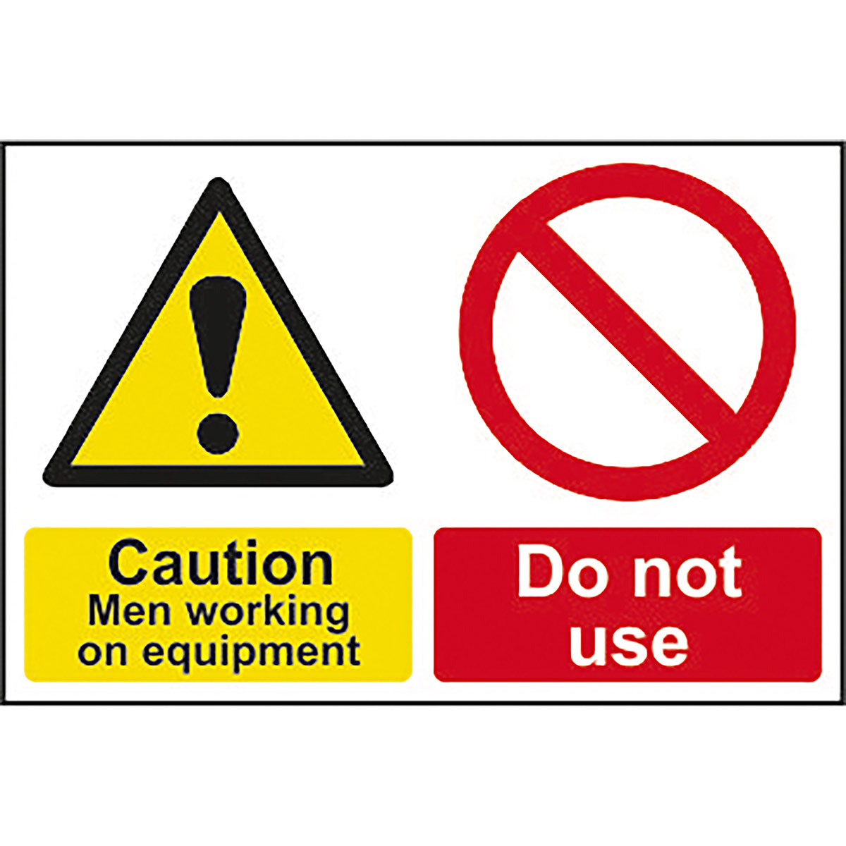 PVC "Caution Men Working/Do Not Use" Sign 300mm x 200mm | Spectrum ...