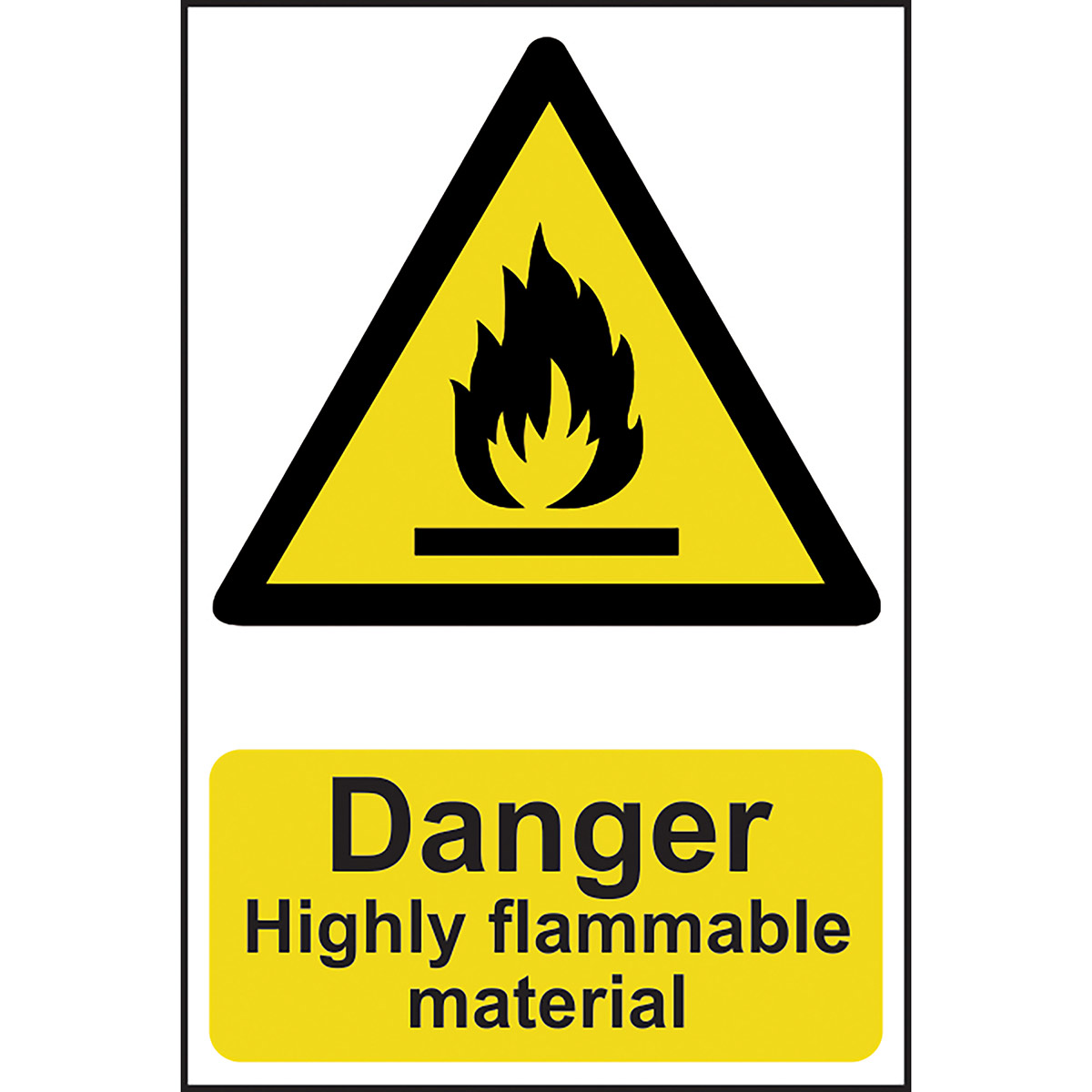 Self-Adhesive PVC "Danger Highly Flammable Material" Sign 200mm x 300mm ...