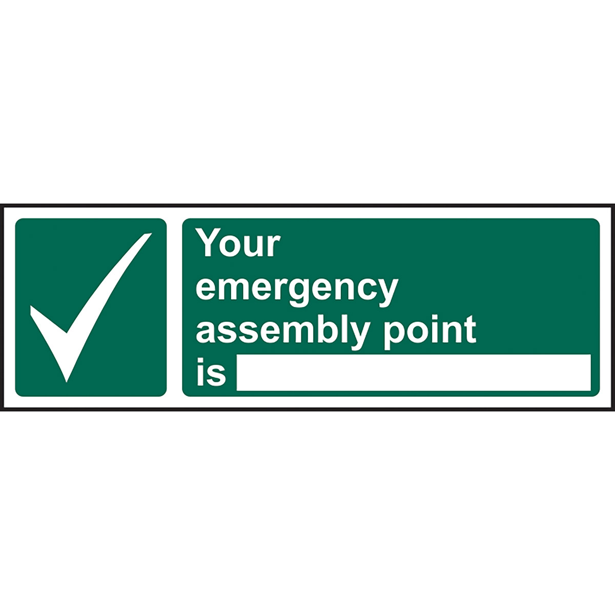 Self-Adhesive Vinyl "Your Emergency Assembly Point Is…" Sign 300mm x ...