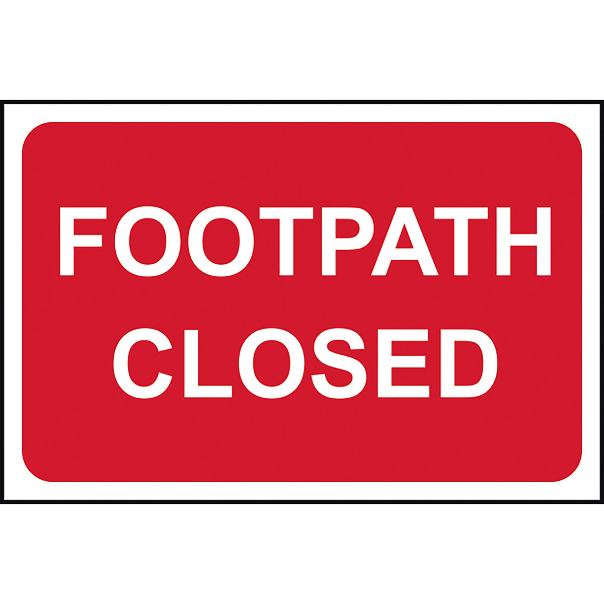 PVC "Footpath Closed" Sign 600mm x 450mm | Spectrum Industrial ...